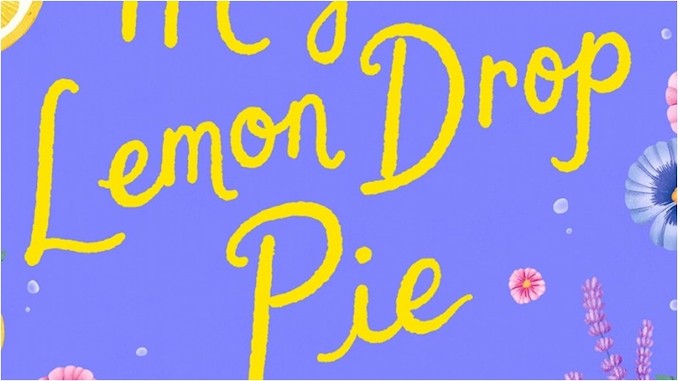 Exclusive Excerpt Rachel Lindens The Magic Of Lemon Drop Pie